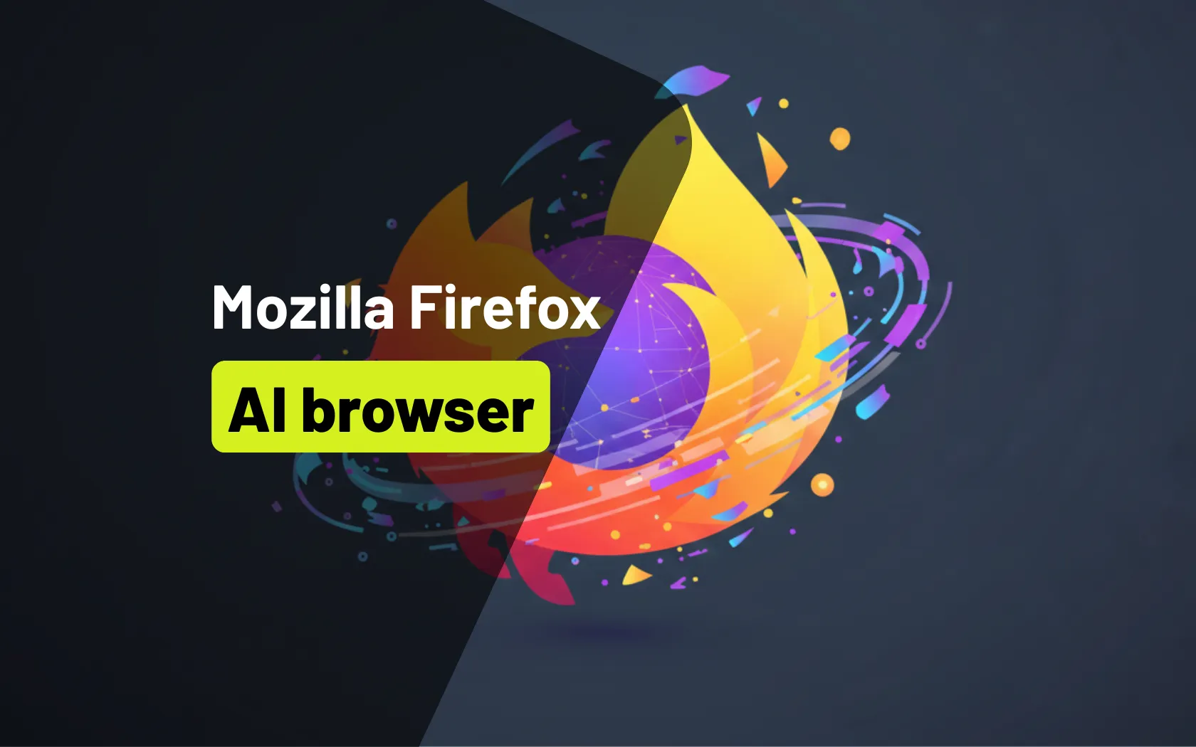 Firefox is becoming an AI browser and not everyone is happy - Pureinfotech