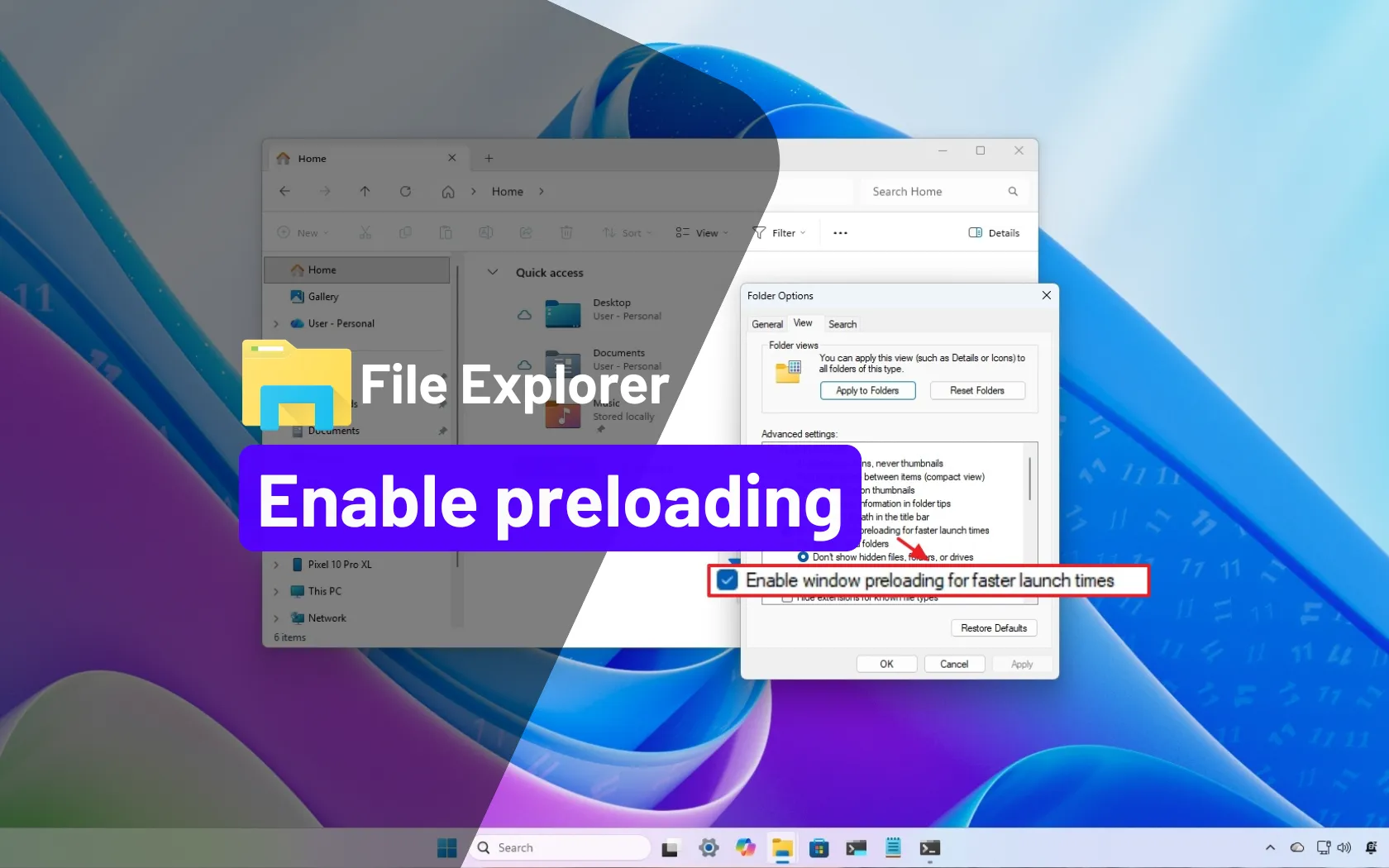 How to enable or disable File Explorer preloading for faster launch ...